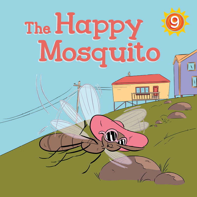 The Happy Mosquito (Level 9) – Inhabit Education