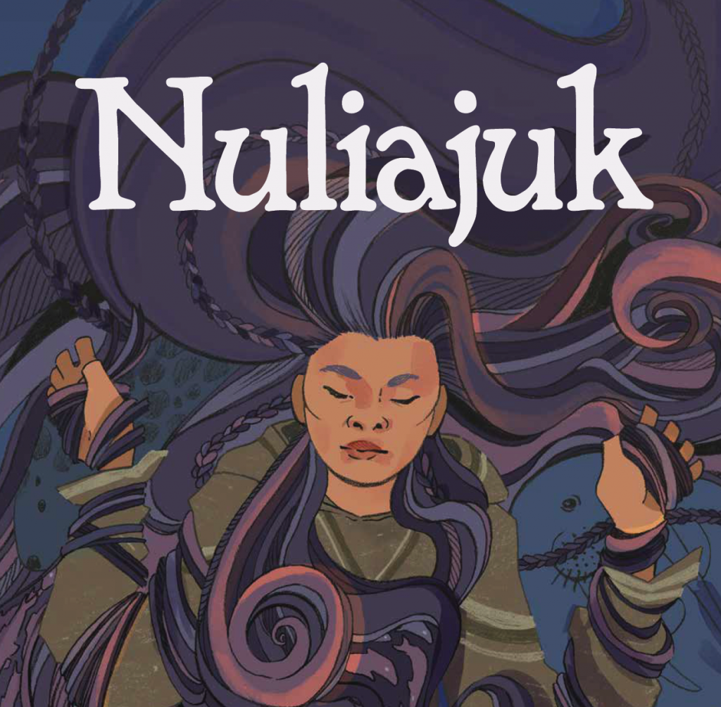 Nuliajuk (Level 12) – Inhabit Education